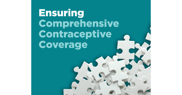 A Fragmented System: Ensuring Comprehensive Contraceptive Coverage in ...